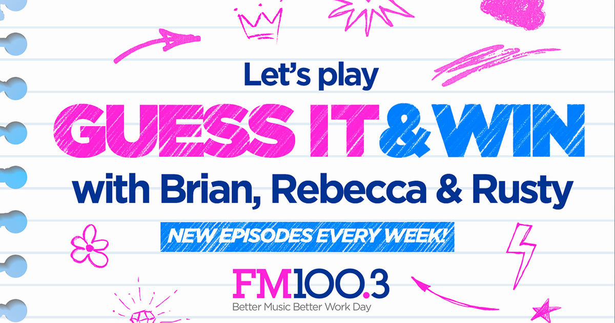 Play Guess it & Win with Brian, Rebecca and Rusty (2025-08-29) - FM100 ...